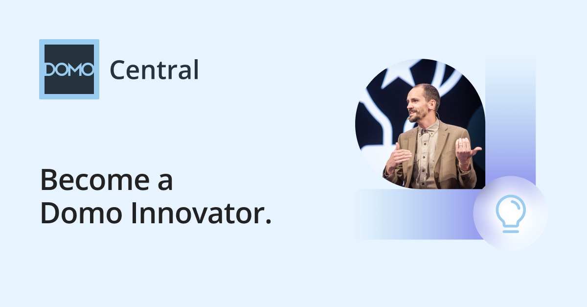 Apply for our Community Engagement Program Domo Innovators